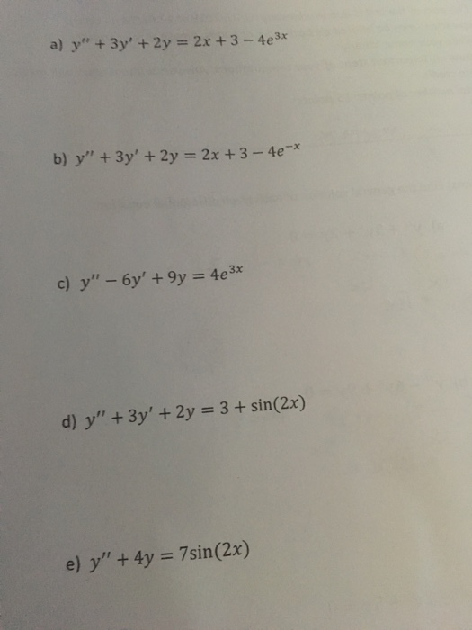 Solved Find “particular solution” yp for each differential | Chegg.com