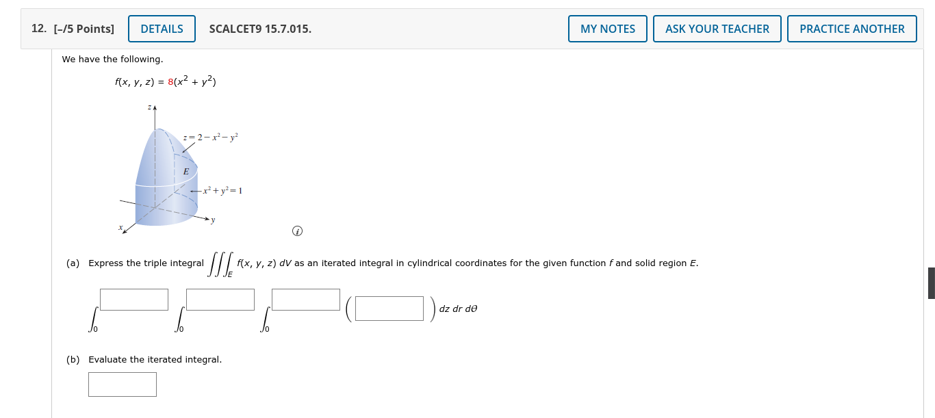 Solved We have the following. f(x,y,z)=8(x2+y2) (i) (a) | Chegg.com Solved We have the following. f(x,y,z)=8(x2+y2) (i) (a) | Chegg.com