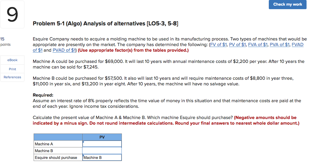 Solved Problem 5-1 (Algo) Analysis of alternatives [LO5-3, | Chegg.com