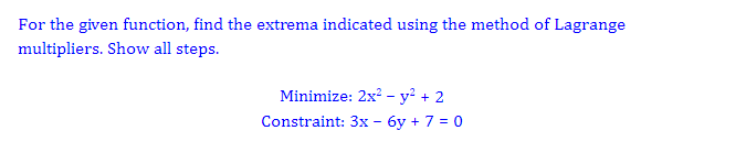 Solved For the given function, find the extrema indicated | Chegg.com