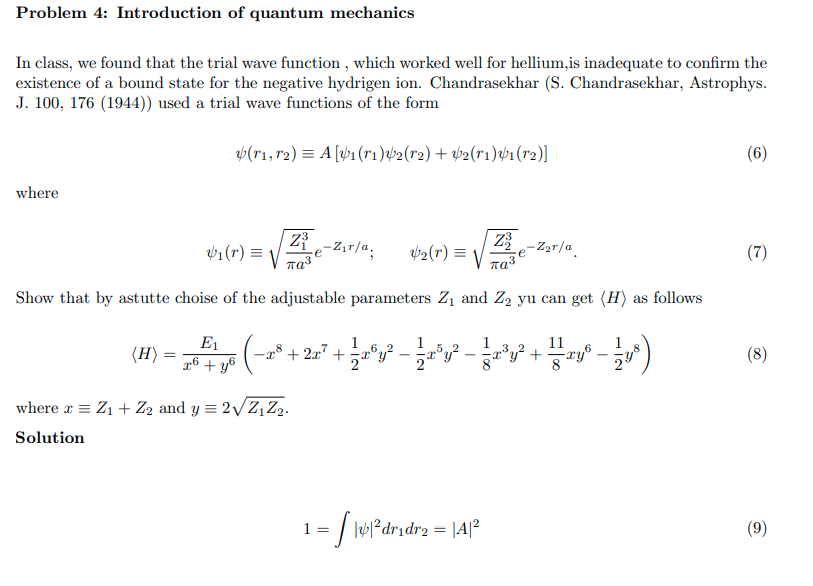 Solved Problem 4: Introduction of quantum mechanics In | Chegg.com