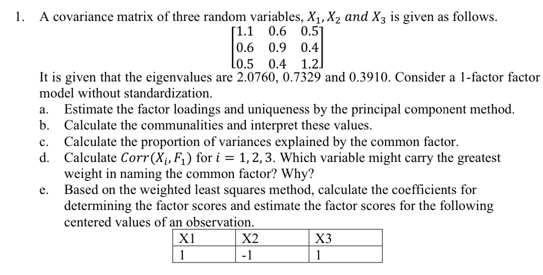 Solved A covariance matrix of ﻿three random variables, x1,x2 | Chegg.com
