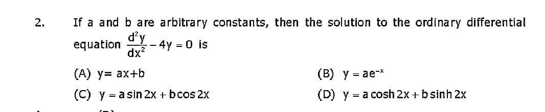Solved 2. If a and b are arbitrary constants, then the | Chegg.com