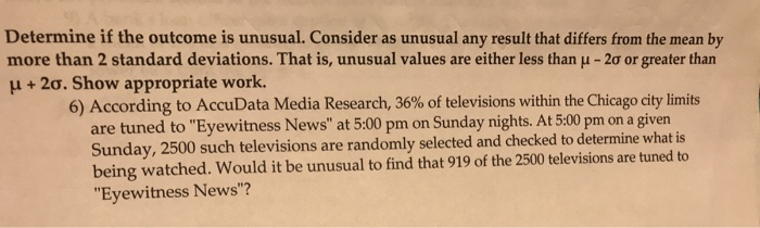 Solved Determine if the outcome is unusual. Consider as | Chegg.com