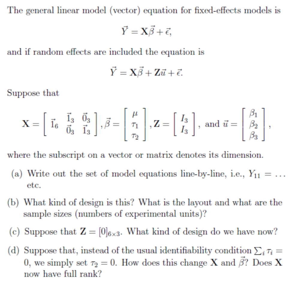 The general linear model (vector) equation for | Chegg.com