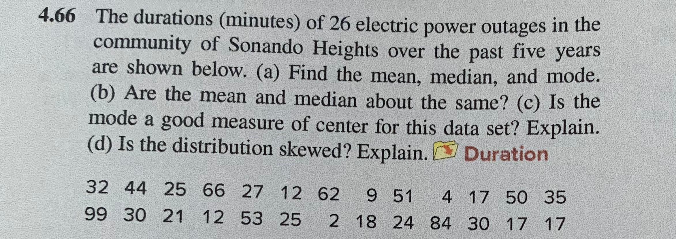 Solved 4.66 The durations (minutes) of 26 electric power | Chegg.com