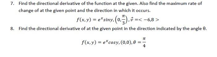 Solved 7. Find the directional derivative of the function at | Chegg.com