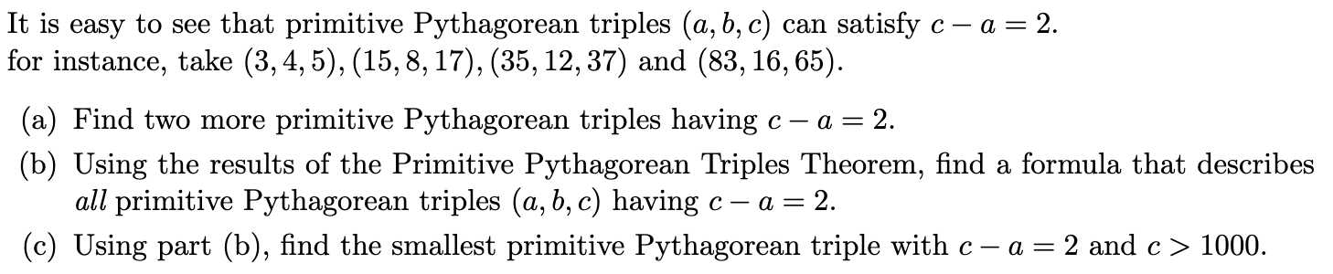 Solved It is easy to see that primitive Pythagorean triples | Chegg.com