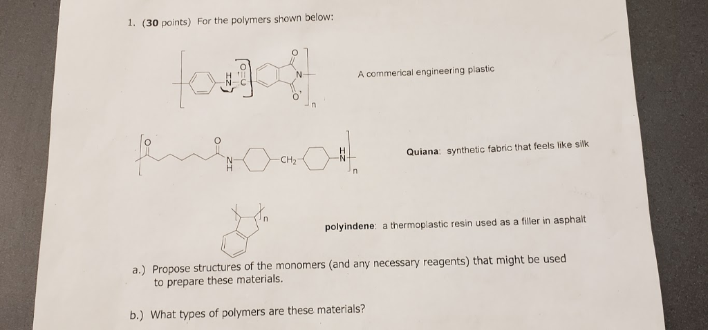 Solved 1. (30 points) For the polymers shown below: A | Chegg.com