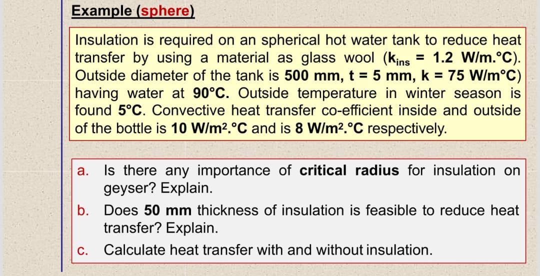 Solved Example (sphere) Insulation is required on an | Chegg.com
