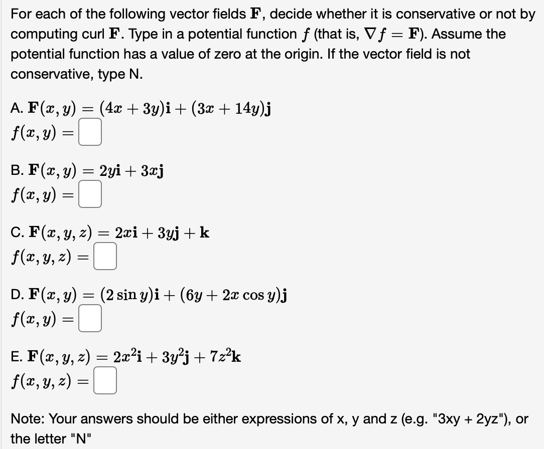 Solved For each of the following vector fields F, decide | Chegg.com
