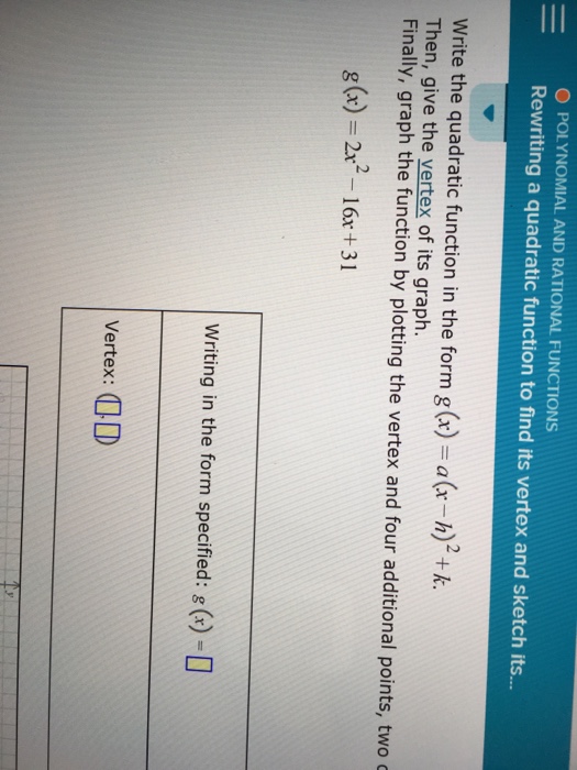 Solved O POLYNOMIAL AND RATIONAL FUNCTIONS Rewriting a | Chegg.com