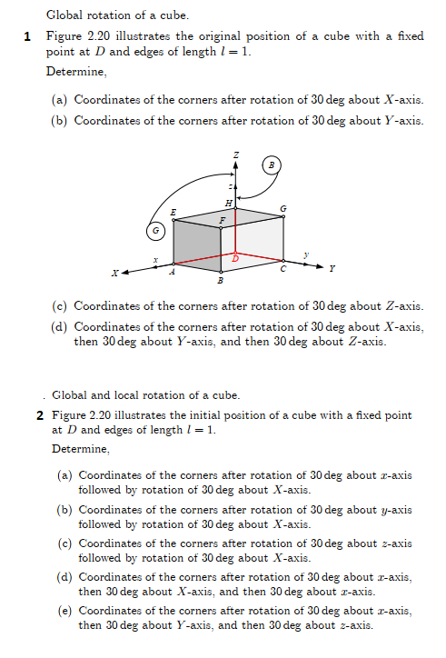 Solved Global rotation of a cube. 1 Figure 2.20 illustrates | Chegg.com