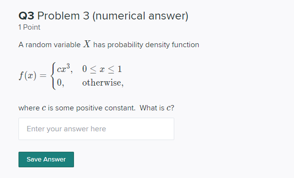 Solved Q3 Problem 3 (numerical answer) 1 Point A random | Chegg.com