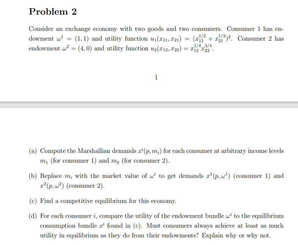 Solved Problem 2 Consider an exchange economy with two goods | Chegg.com