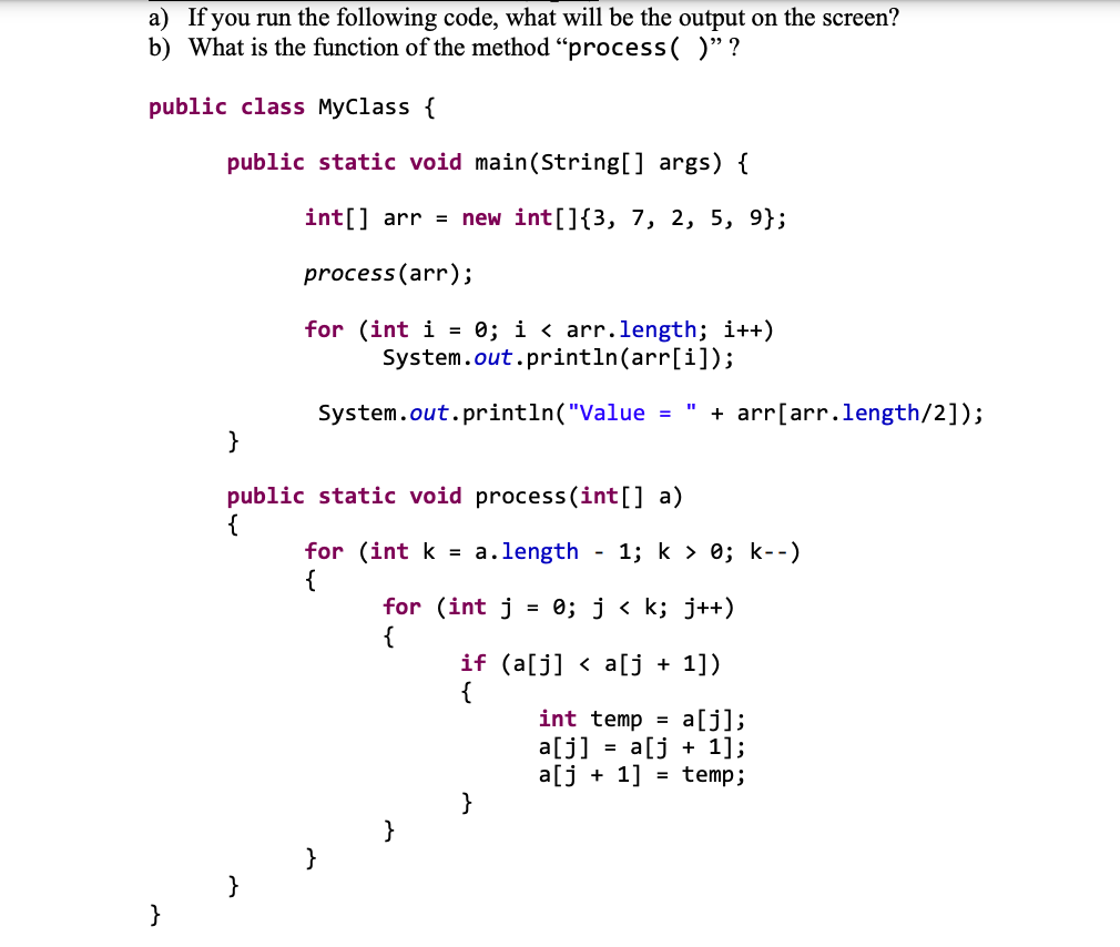 Solved a) If you run the following code, what will be the | Chegg.com