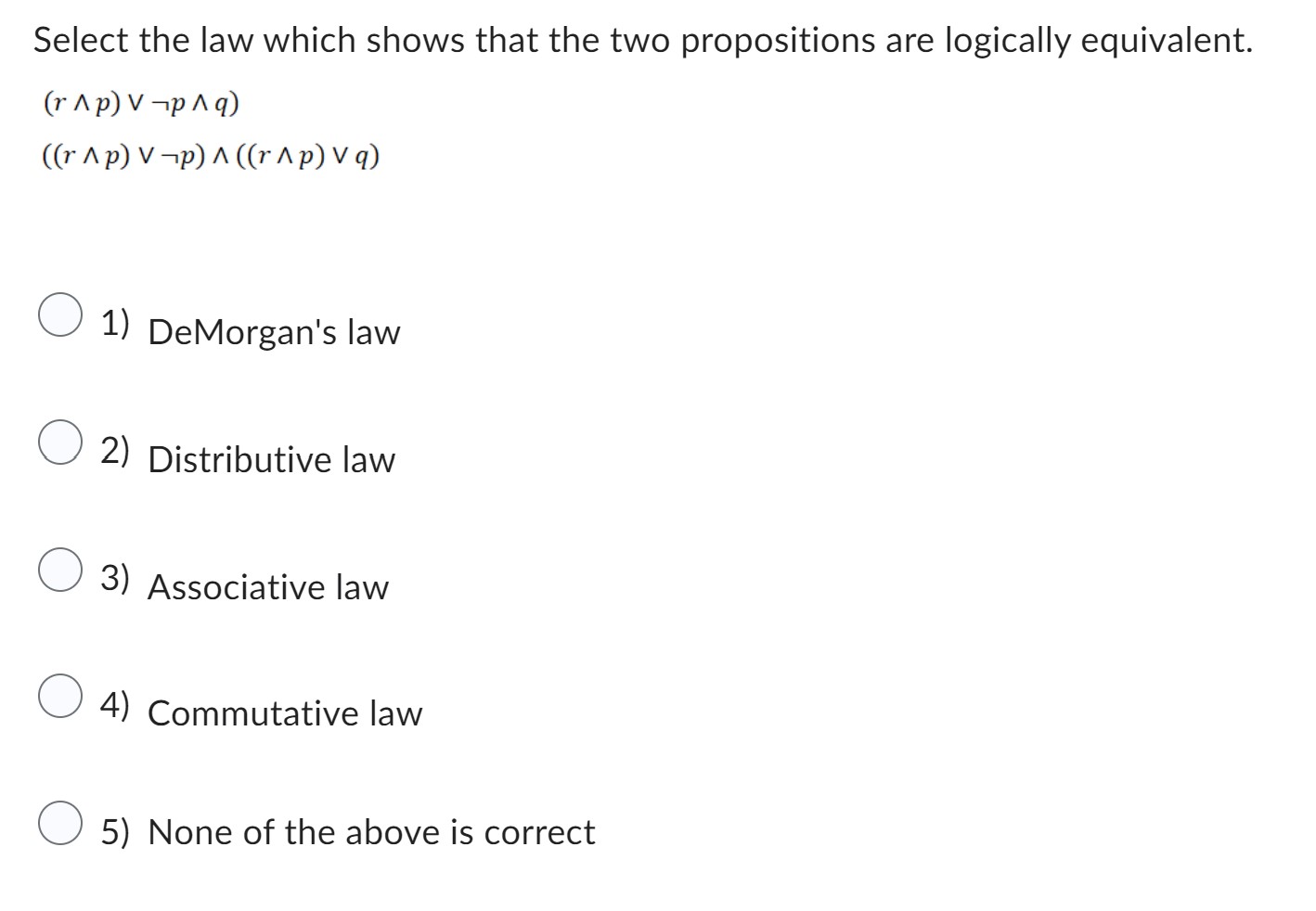 Solved Select the law which shows that the two propositions | Chegg.com