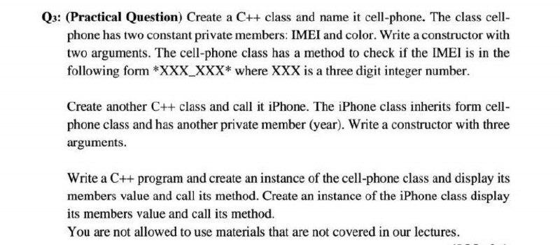 Solved Q3: (Practical Question) Create a C++ class and name | Chegg.com