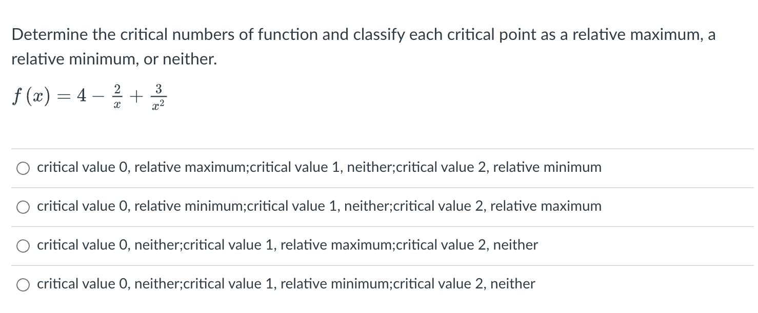 Solved Determine the critical numbers of function and | Chegg.com