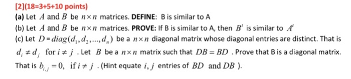 Solved 2118-3+5+10 points) (a) Let A and B be n×n matrices. | Chegg.com