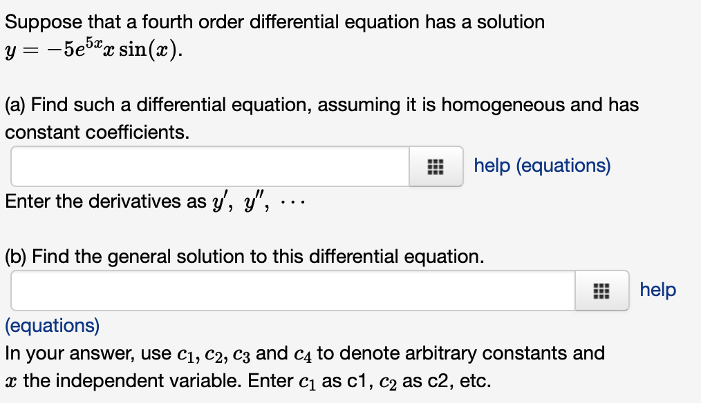 Solved Suppose that a fourth order differential equation has | Chegg.com