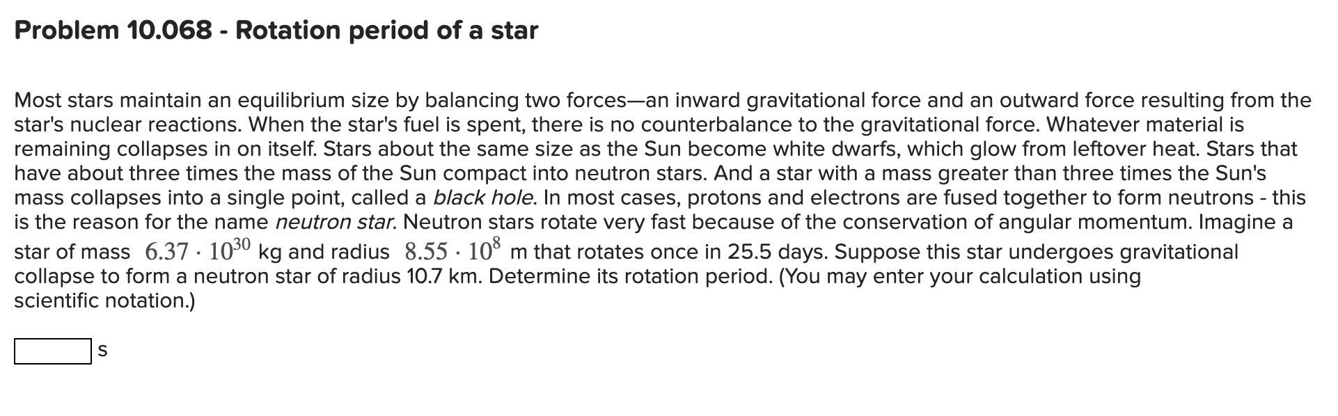 Solved Problem 10.068 - ﻿Rotation period of a starMost stars | Chegg.com