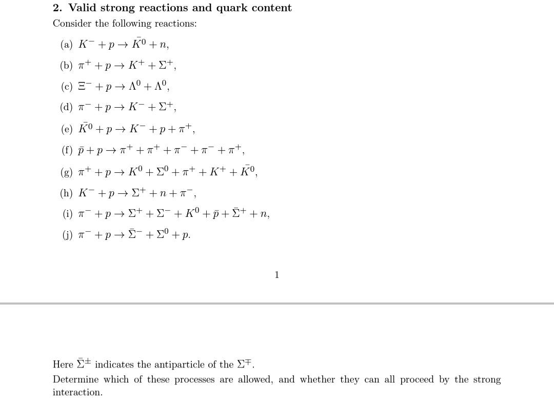 Solved 2. Valid strong reactions and quark content Consider | Chegg.com
