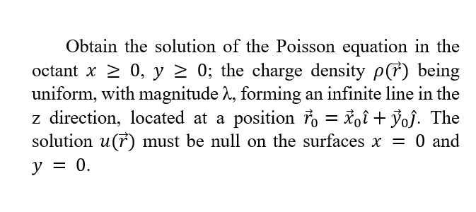 Obtain the solution of the Poisson equation in the | Chegg.com