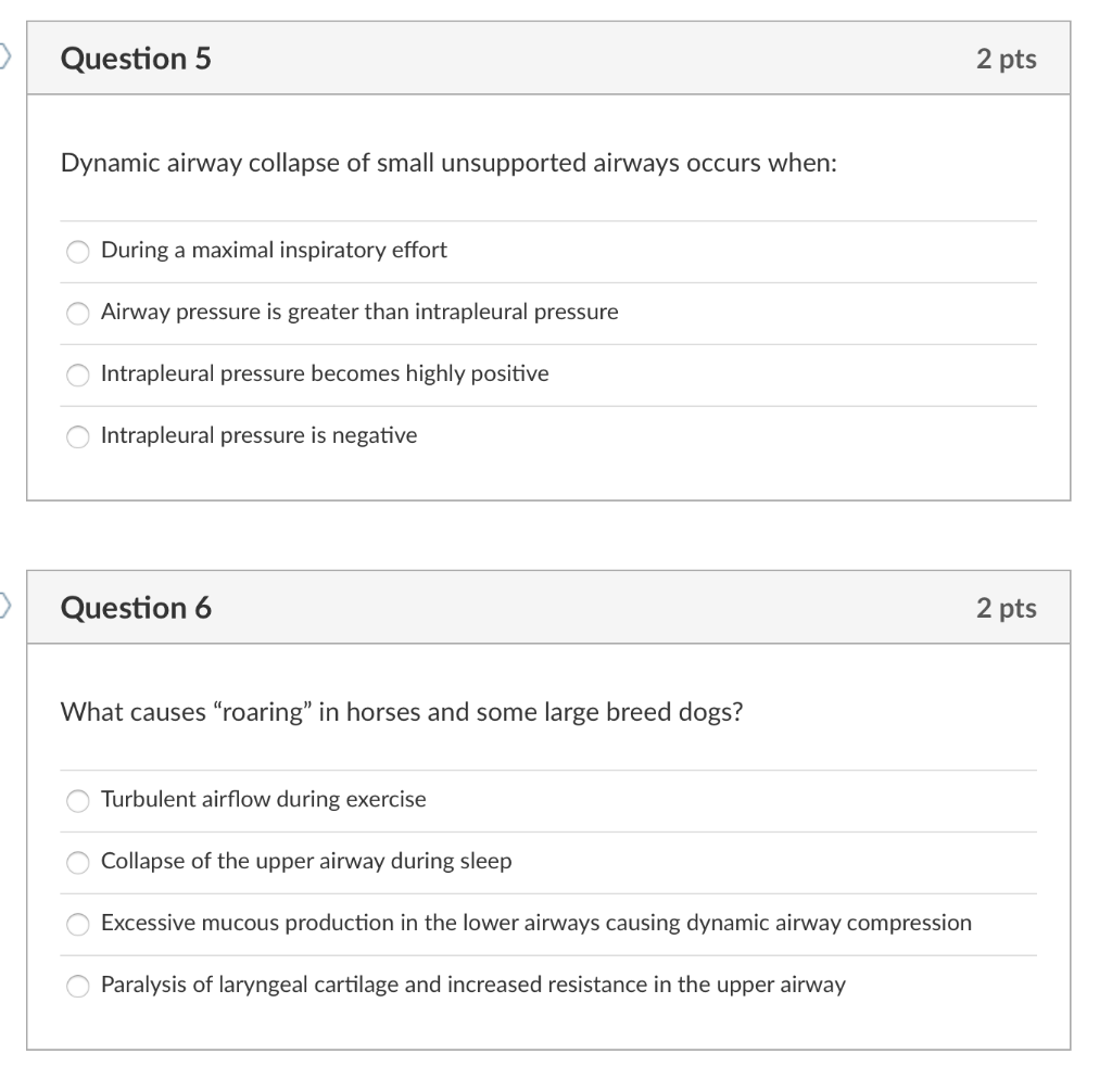 Solved Dynamic airway collapse of small unsupported airways | Chegg.com
