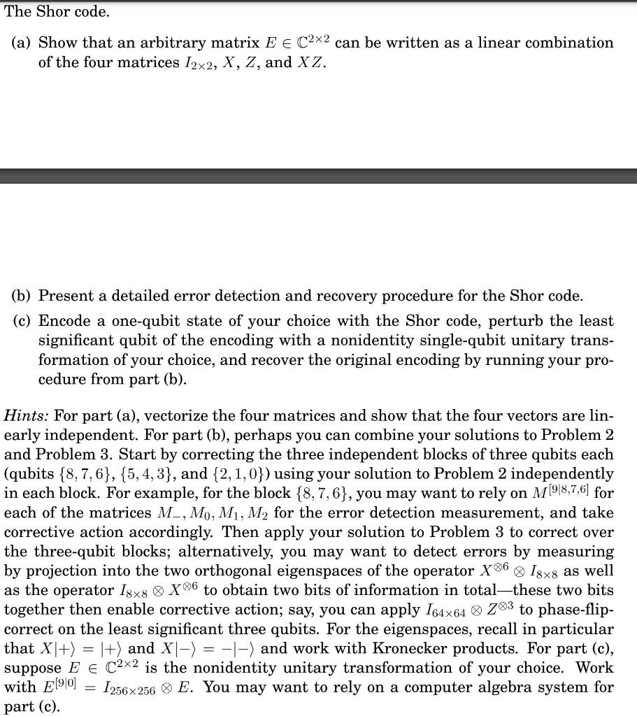 Solved (a) Show that an arbitrary matrix E∈C2×2 can be | Chegg.com