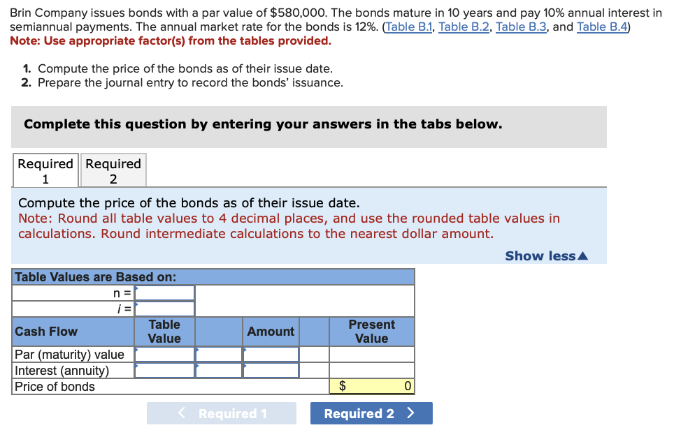 Solved Brin Company issues bonds with a par value of | Chegg.com