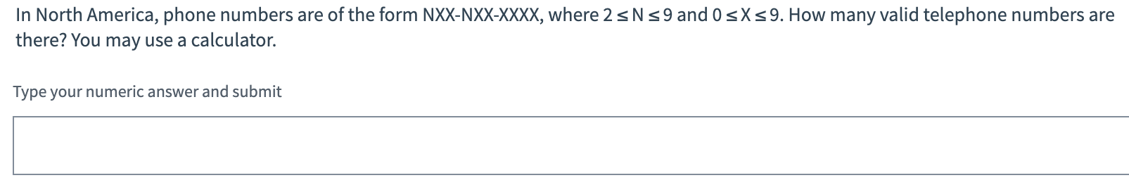 Solved In North America, phone numbers are of the form | Chegg.com