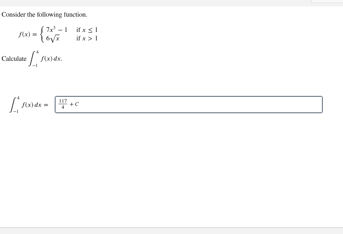 Solved Consider the following function. f(x)={7x3−16x if x≤1 | Chegg.com