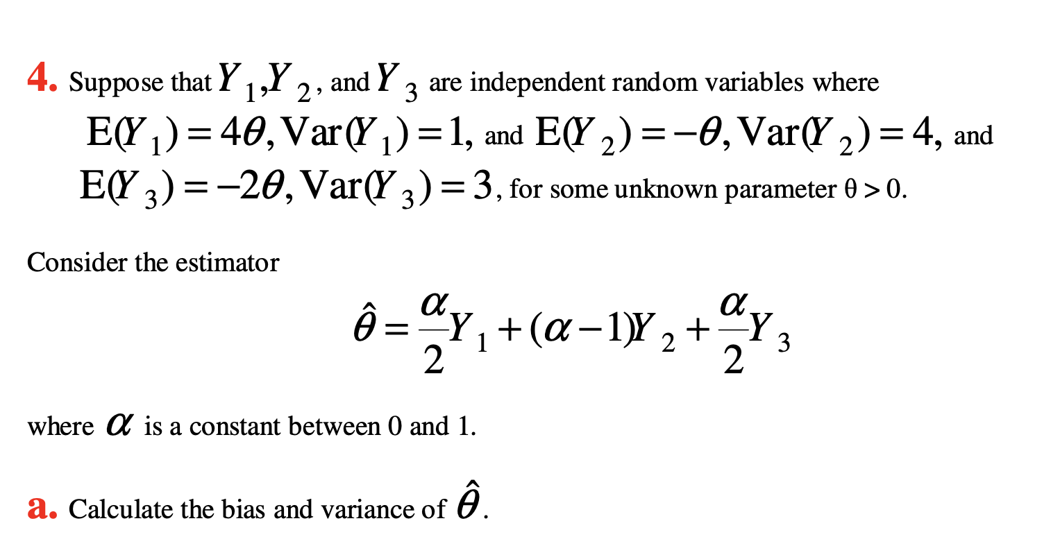 Solved 4. Suppose that Y1,Y2, and Y3 are independent random | Chegg.com