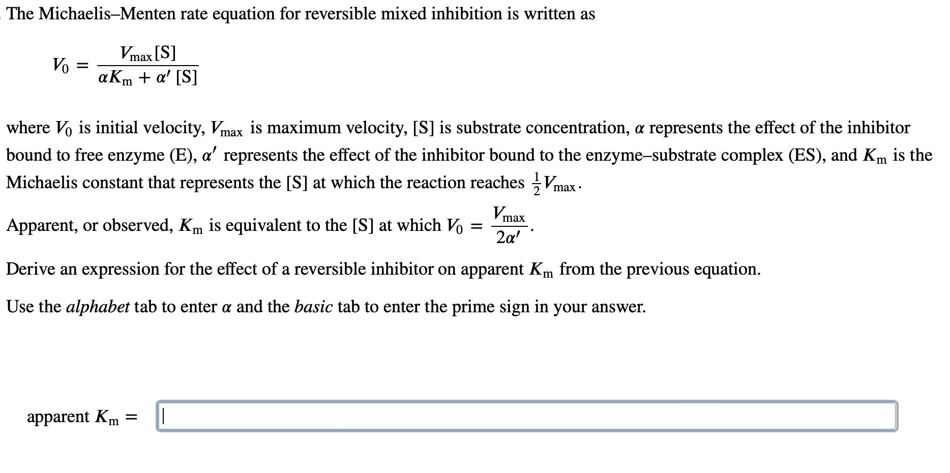 Solved V0=αKm+α′[S]Vmax[S] where V0 is initial velocity, | Chegg.com