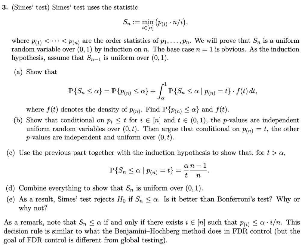 Solved 3. (Simes' test) Simes' test uses the statistic | Chegg.com