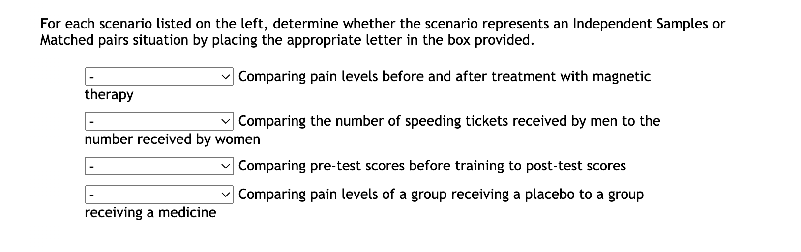 Solved or each scenario listed on the left, determine | Chegg.com