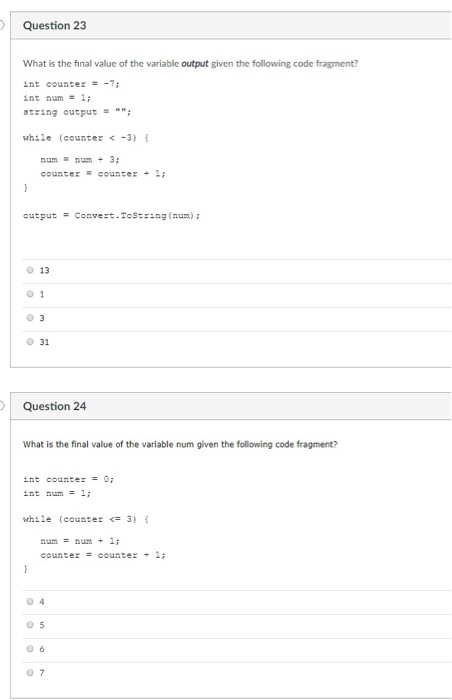 Solved Question 1 what is the final value of the variable | Chegg.com