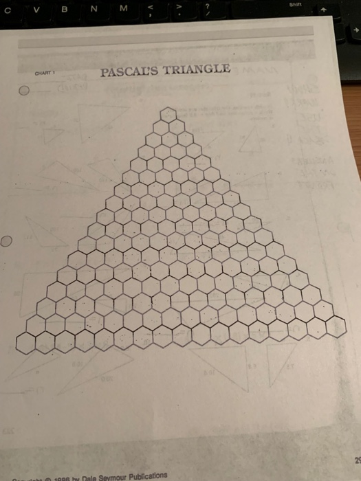 Solved Shitt PASCALS TRIANGLE CHART 1 29 | Chegg.com