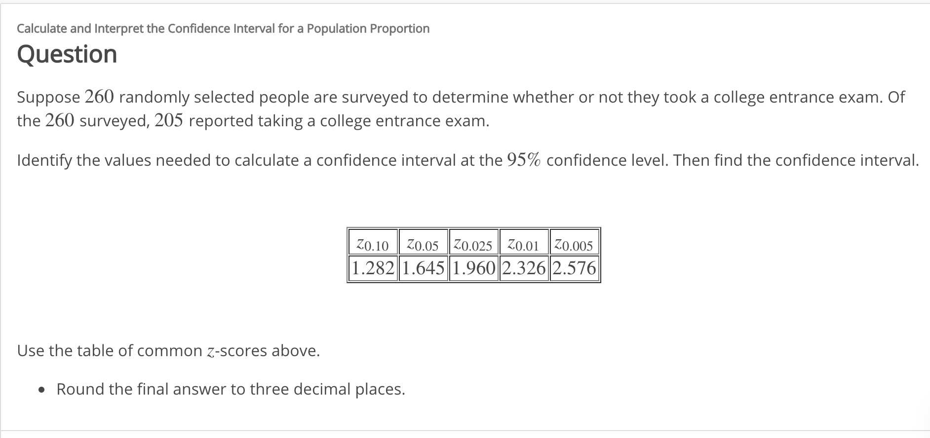 Solved Calculate and Interpret the Confidence Interval for a | Chegg.com
