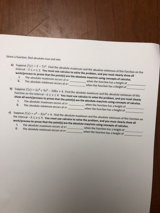Solved Given a function, find absolute max and min a) | Chegg.com