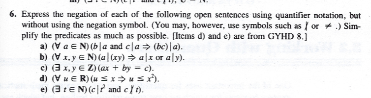 Solved 6. Express the negation of each of the following open | Chegg.com