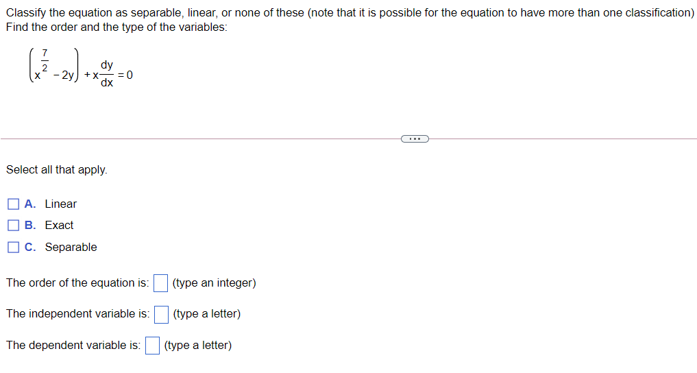 Solved Classify the equation as separable, linear, or none | Chegg.com