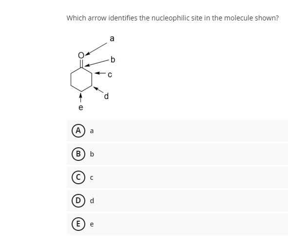 Solved Which arrow identifies the nucleophilic site in the | Chegg.com