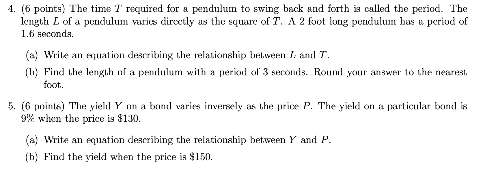 Solved 4. (6 points) The time T required for a pendulum to | Chegg.com