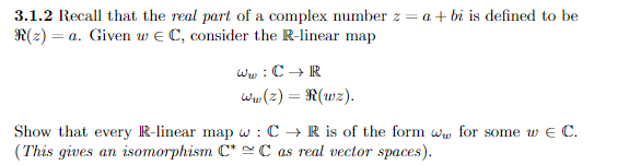 Solved 3.1.2 ﻿Recall that the real part of a complex number | Chegg.com
