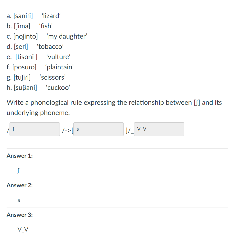 e. [tisoni] 'vulture' f. [posuro] 'plaintain' g. | Chegg.com