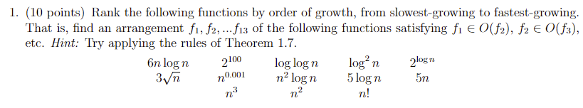 Solved 1. (10 points) Rank the following functions by order | Chegg.com
