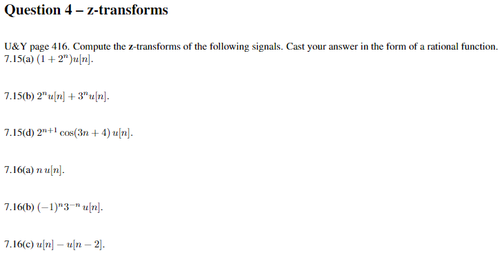 Solved U\&Y page 416. Compute the z-transforms of the | Chegg.com