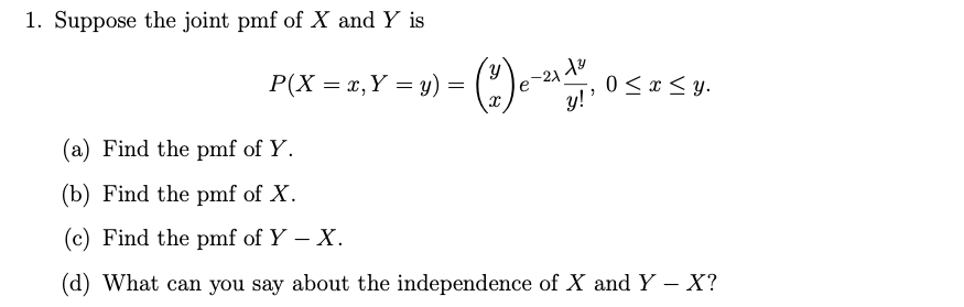 Solved 1. Suppose the joint pmf of X and Y is P(X = x, Y = | Chegg.com